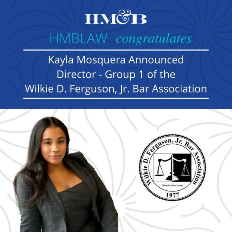 HM&B Associate Kayla Mosquera Appointed to the Executive Board of the ...